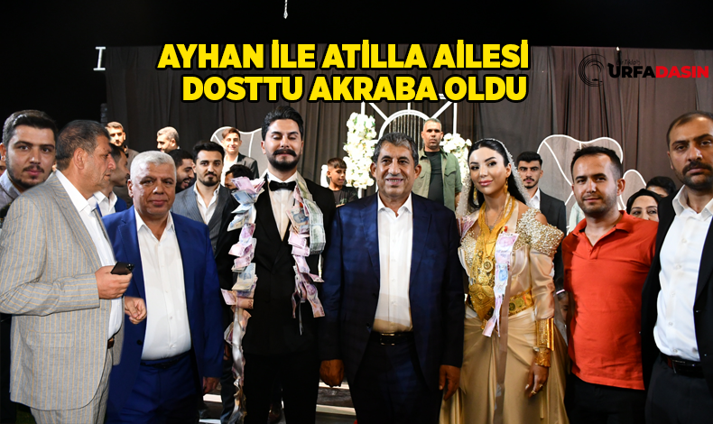 Ayhan ile Atilla Ailesinin Mutlu Günü - Urfadasın.com Şanlıurfa'nın En Güncel Haber Portalı
