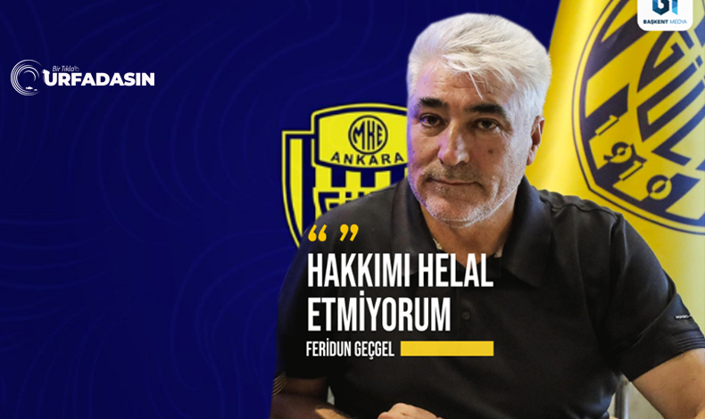 Şanlıurfalı İş İnsanı Feridun Geçgel Can Güvenliği Nedeniyle İstifa ...